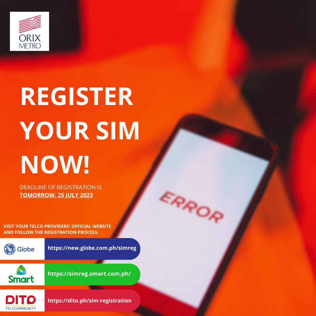 Last Chance to Register Your SIM | ORIX Metro Leasing and Finance ...